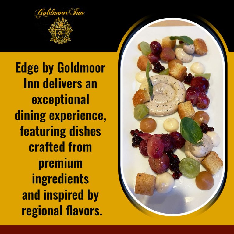 The Legacy of Goldmoor's Fine Dining: The Story of Edge by Goldmoor ...